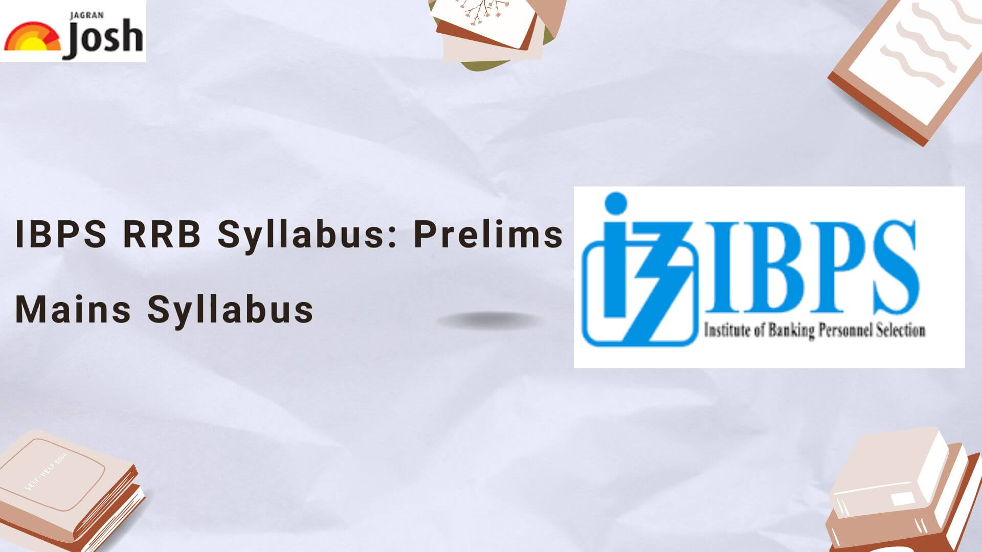 IBPS RRB Syllabus And Exam Pattern 2023 IBPS RRB PO Clerk Prelims